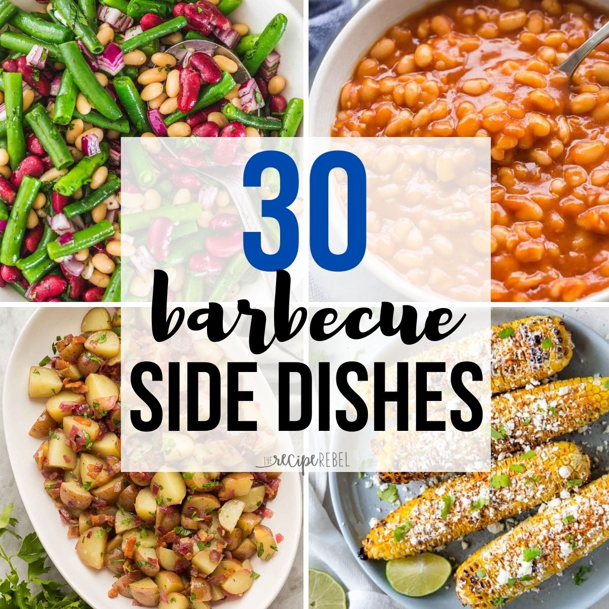 The Best BBQ Sides for Summer | The Recipe Rebel