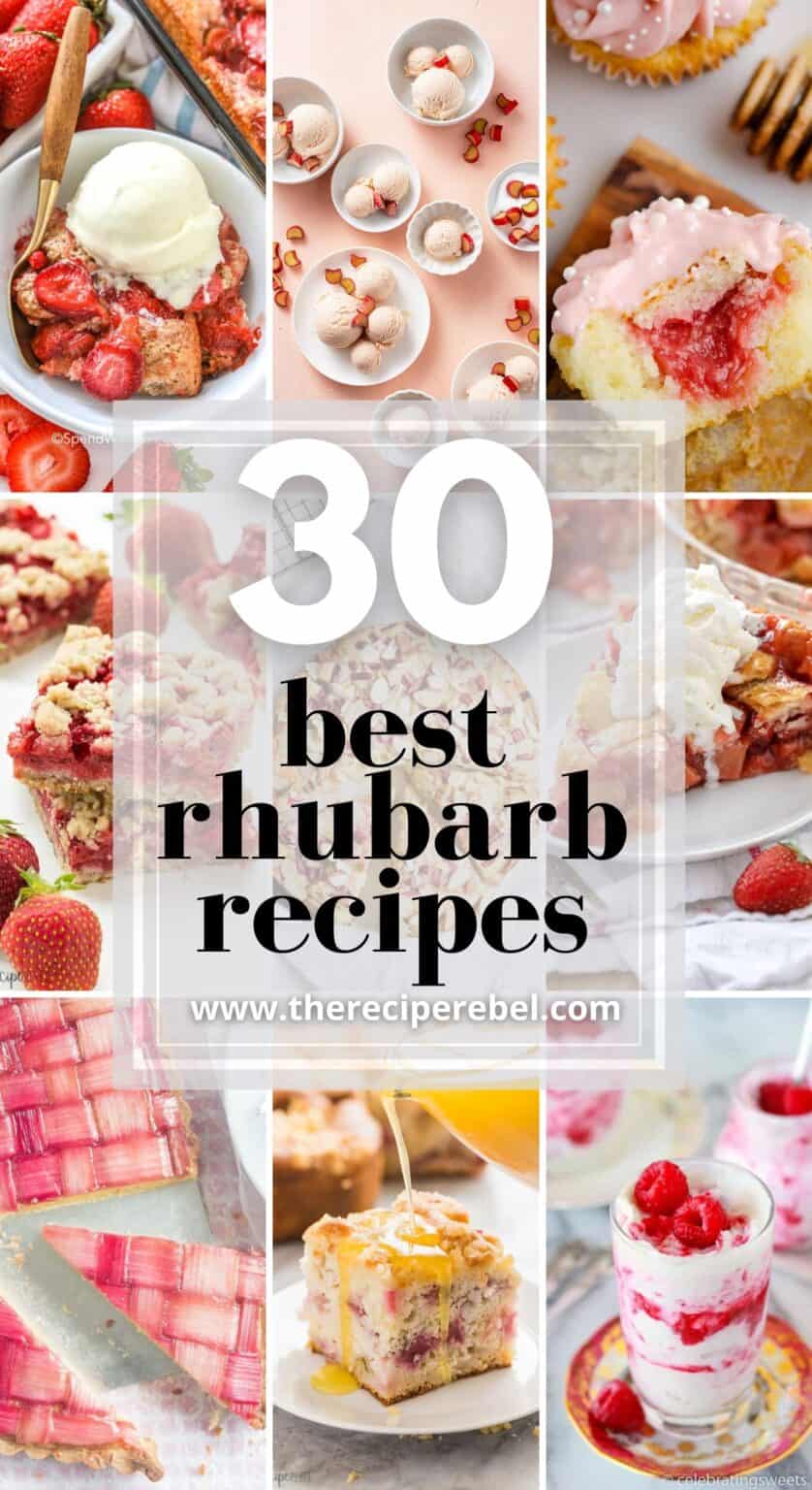 30+ Rhubarb Recipes | The Recipe Rebel