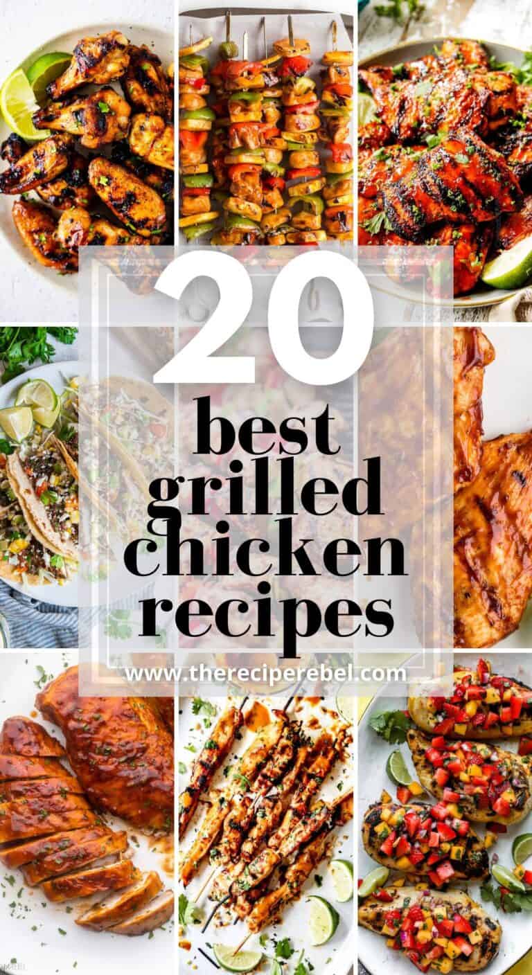 20+ Grilled Chicken Recipes - The Recipe Rebel