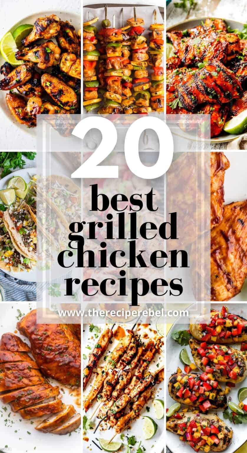 20+ Grilled Chicken Recipes - The Recipe Rebel