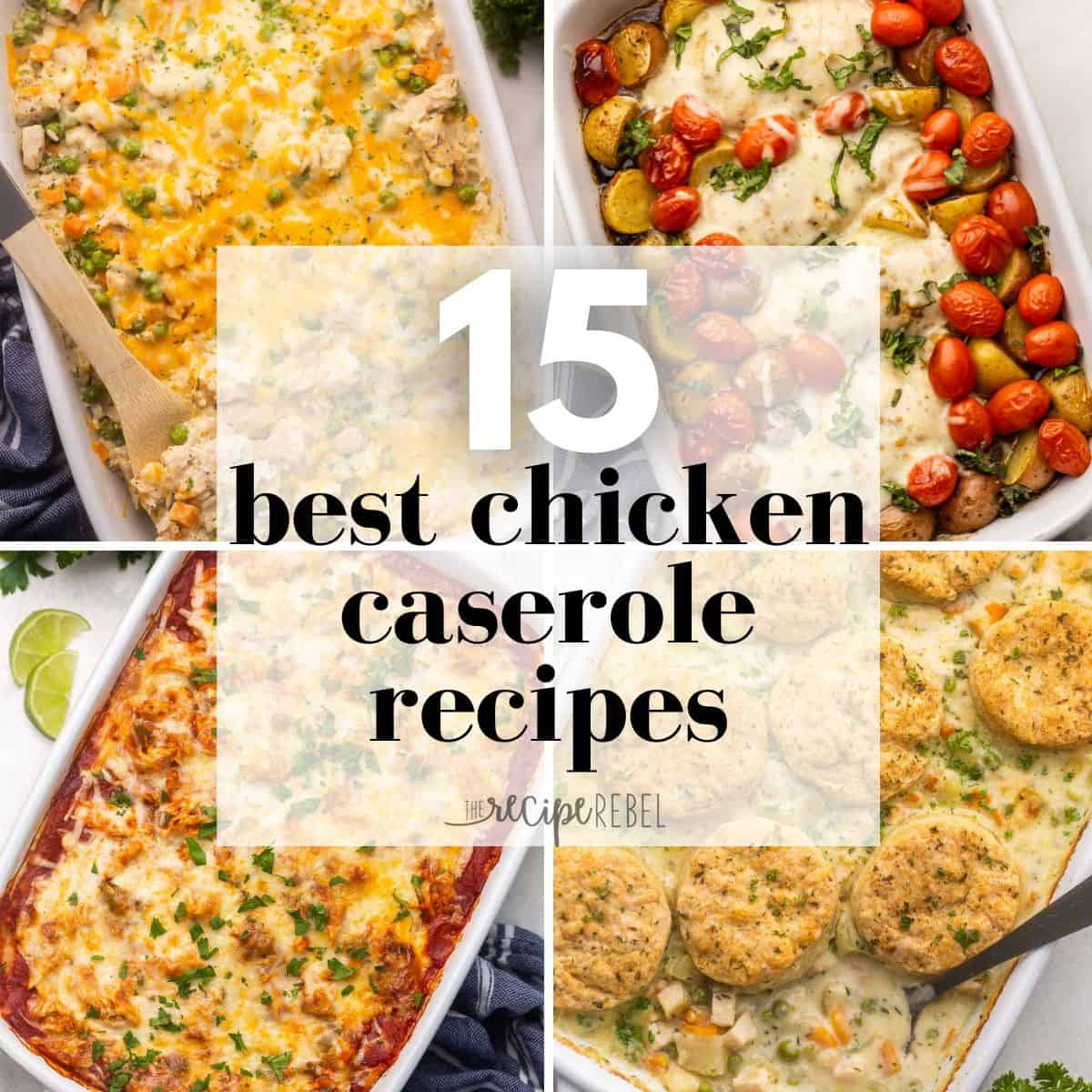 The Best Chicken Casserole Recipes - make ahead friendly!